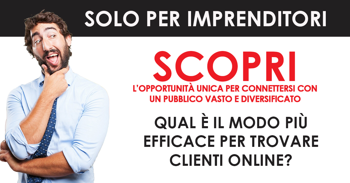 Qual è il modo più efficace per trovare clienti online? - Risoluto